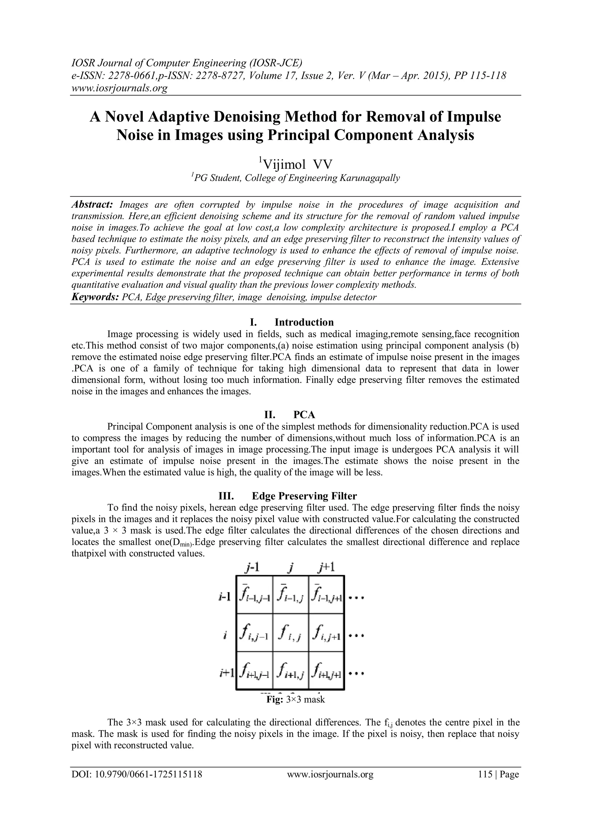 A Novel Adaptive Denoising Method For Removal Of Impulse Noise In Images Using Principal 