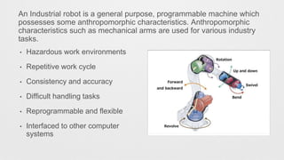 R01 Introduction to Robotics and Robot Anatomy | PPTX | Robotics ...