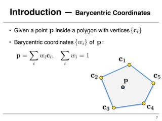 [Paper Presentation] Local Barycentric Coordinates | PDF