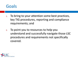 LSC Technology Initiative Grant Conference 2015 | Session Materials - Managing your TIG ...
