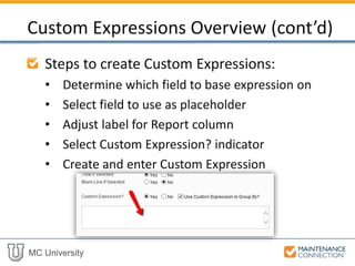 R09 - Advanced Reporting Custom Expressions and Criteria (MCU) | PPTX
