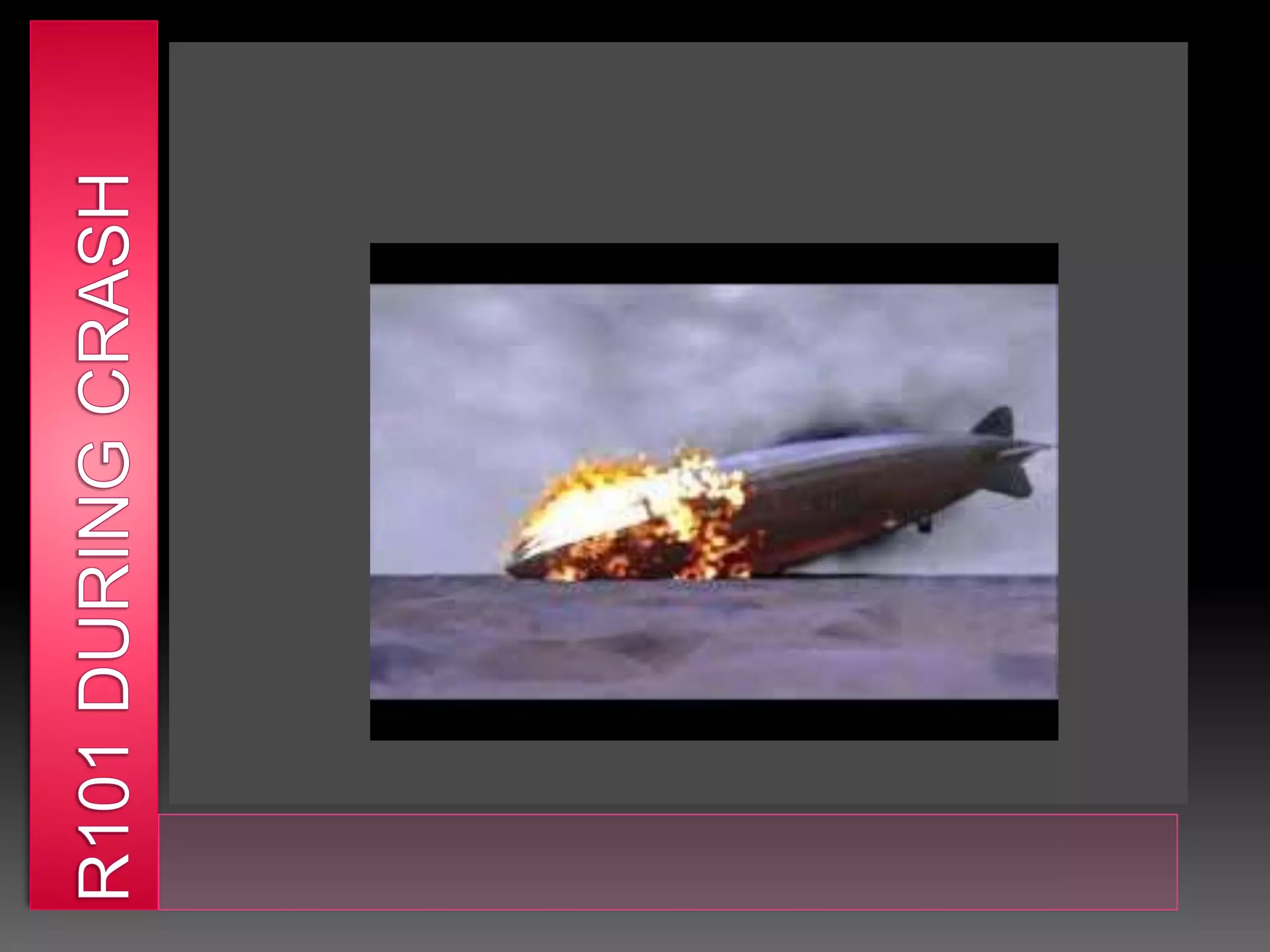 R101 airship disaster | PPTX