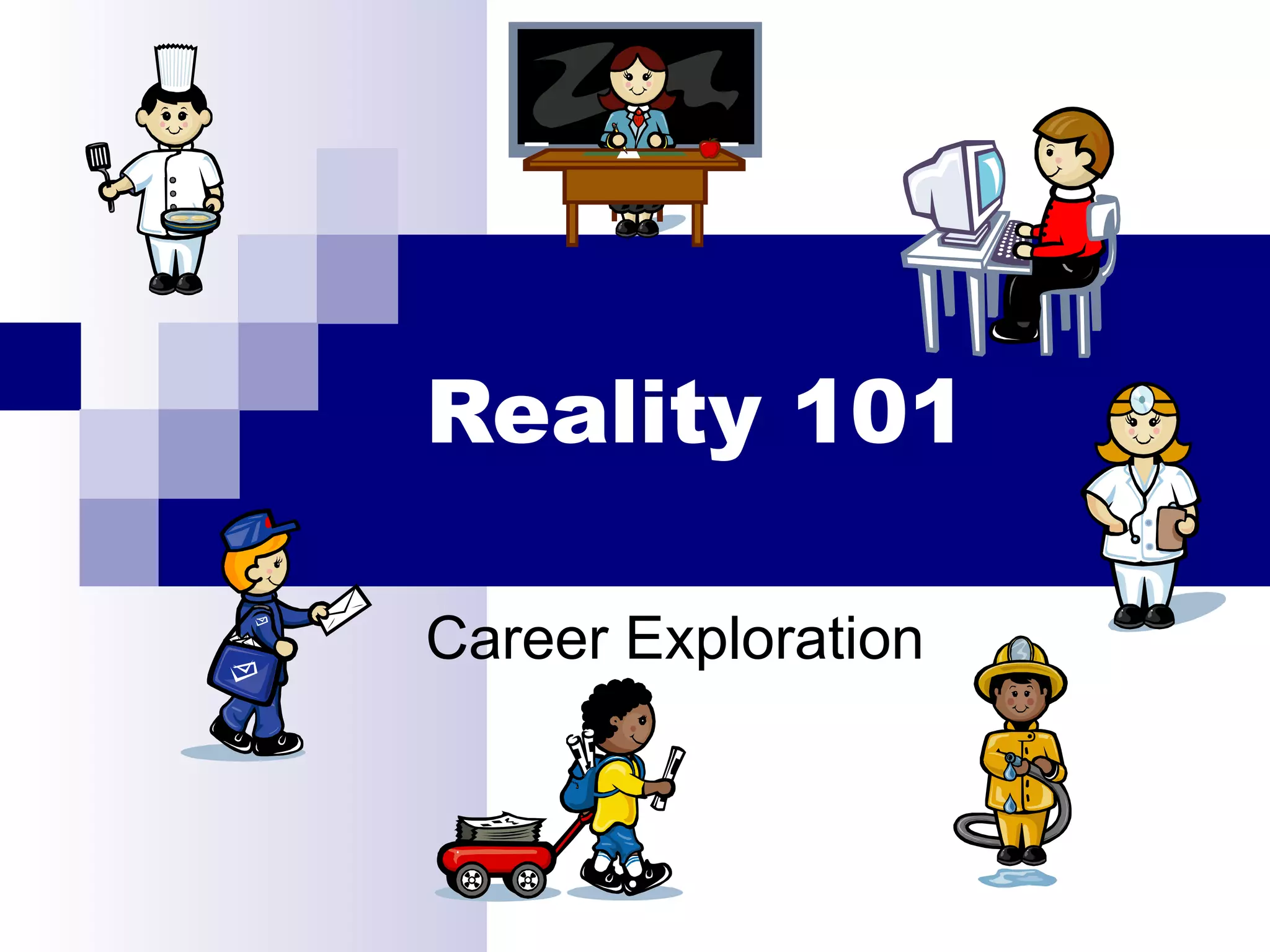 R101 Career Exploration | PPT