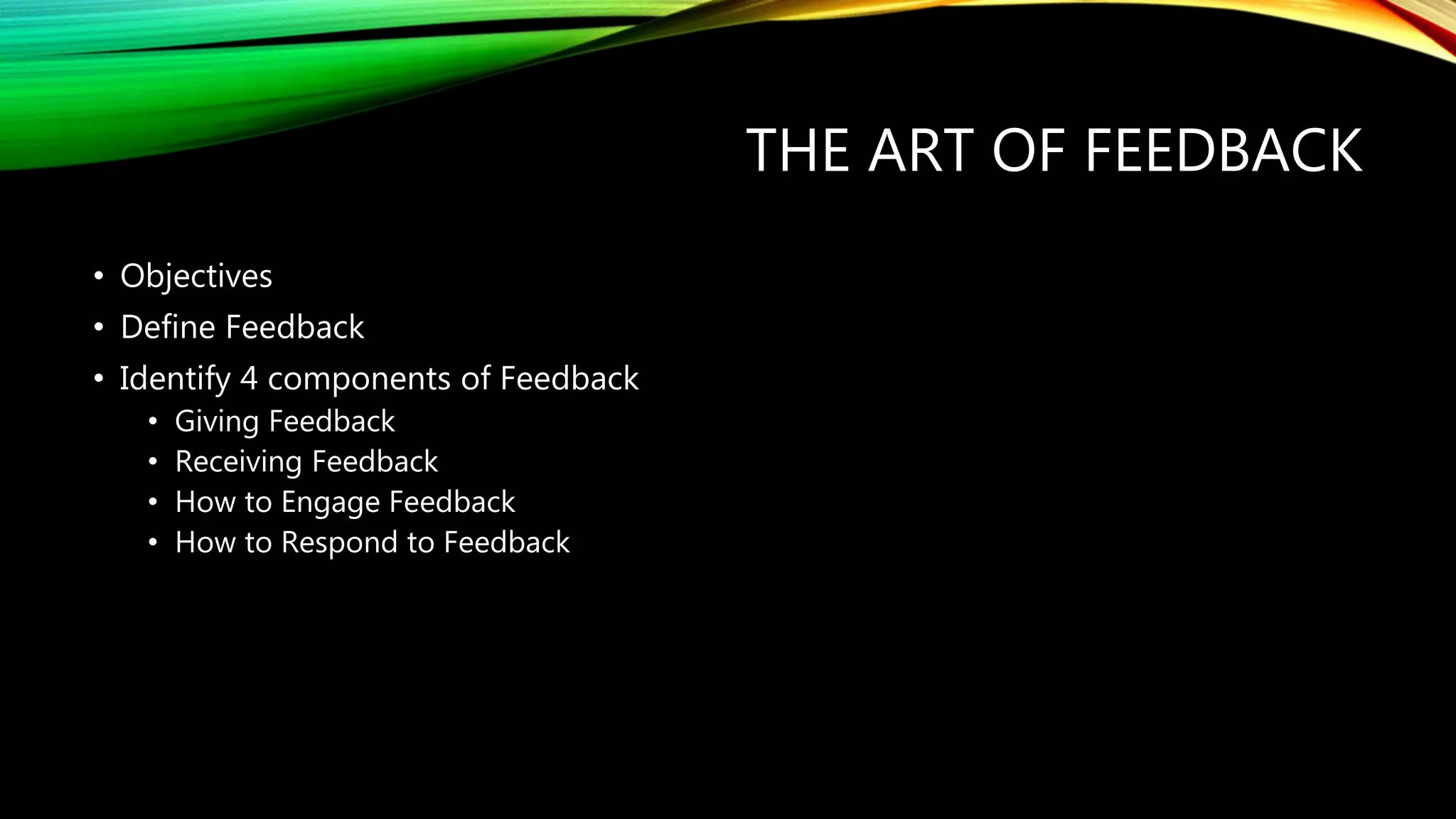 The art of feedback powerpoint | PPTX