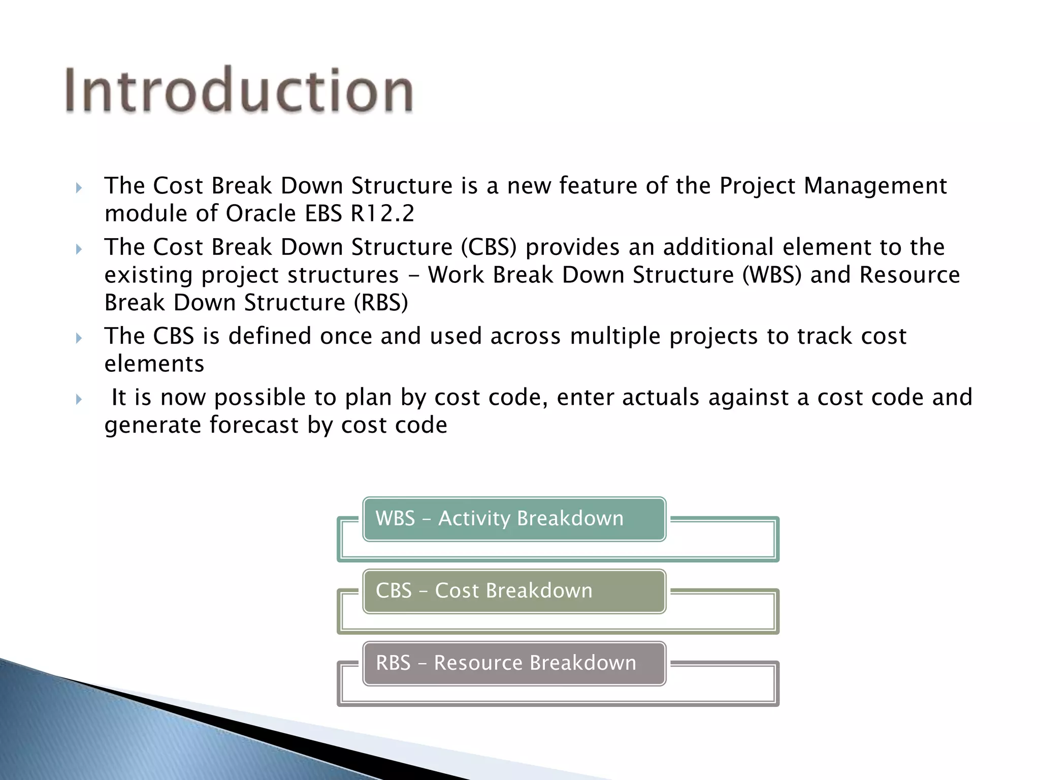 R12.2.2 oracle projects cost break down structure overview | PPTX