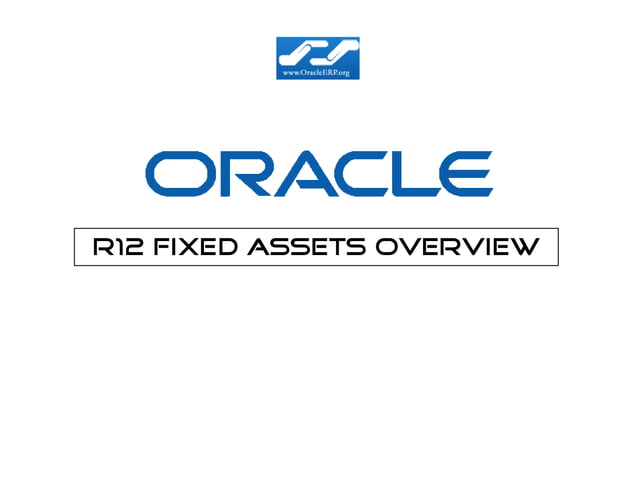 Oracle R12 Fixed Assets Changes From 11i | PDF