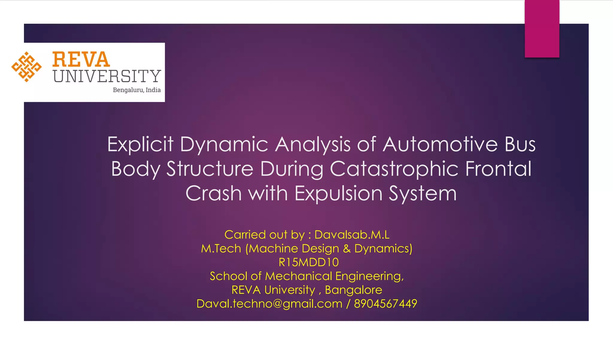 Explicit Dynamic Analysis of Automotive Bus Body Structure During ...