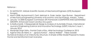 Explicit Dynamic Analysis of Automotive Bus Body Structure During ...