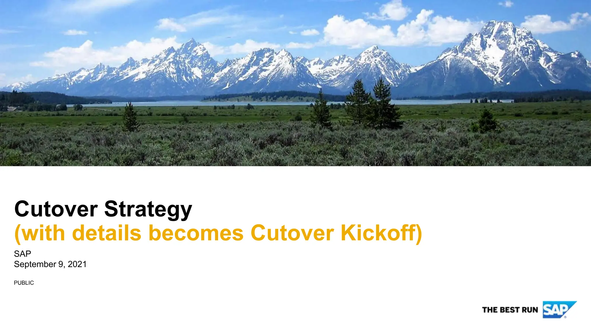SAP Cutover Strategy with details becomes Cutover Kickoff) | PPT
