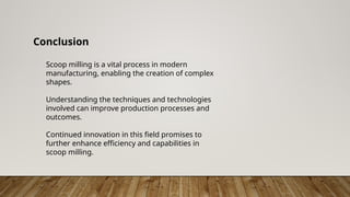 R20 ppt cnc scoop milling process in 5 axis cnc machining.pptx