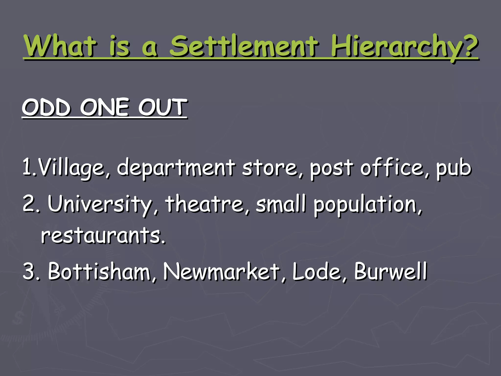 What Is A Settlement Hierarchy | PPT