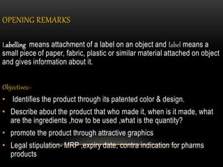 R24 labeling on the packed food material | PPTX