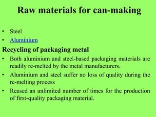 Metal cans for food | PPTX