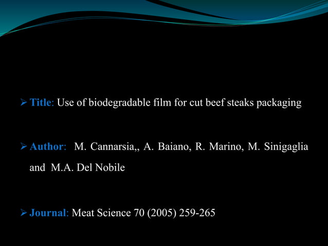 Bio degradable films for food packaging | PPTX