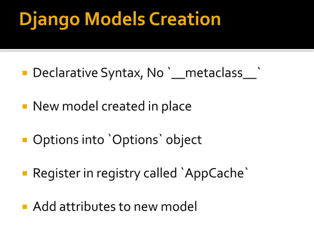 Python Meta Classes and how django uses them | PPT