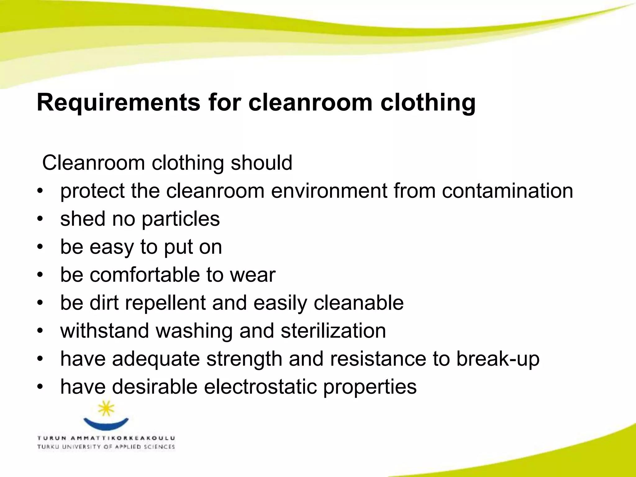 Cleanroom clothing - Why, what and how? | PPTX