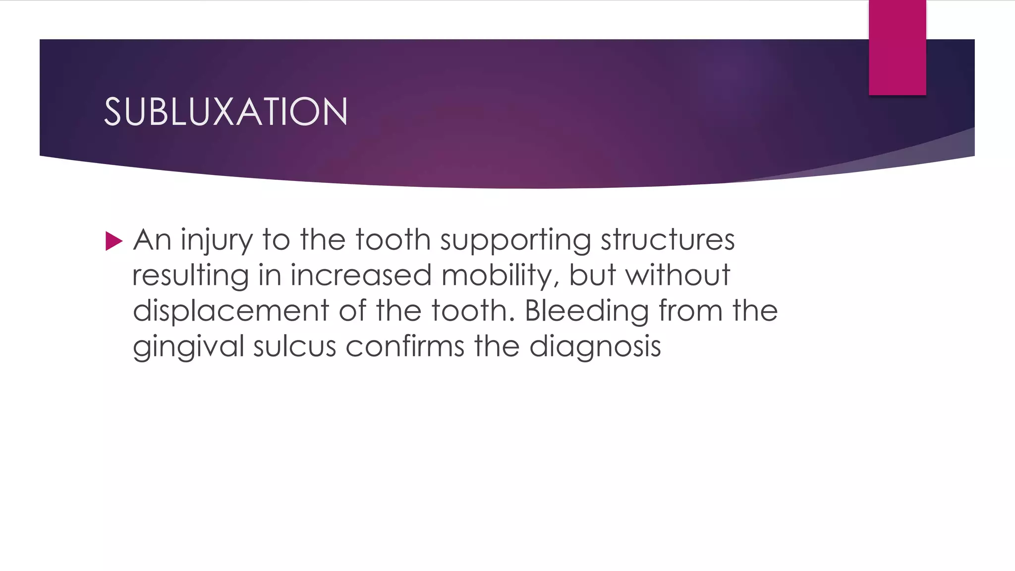 Luxation tooth injuries | PPTX