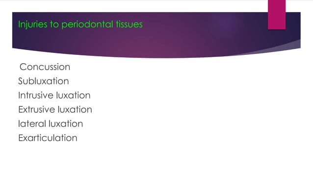 Luxation tooth injuries | PPTX