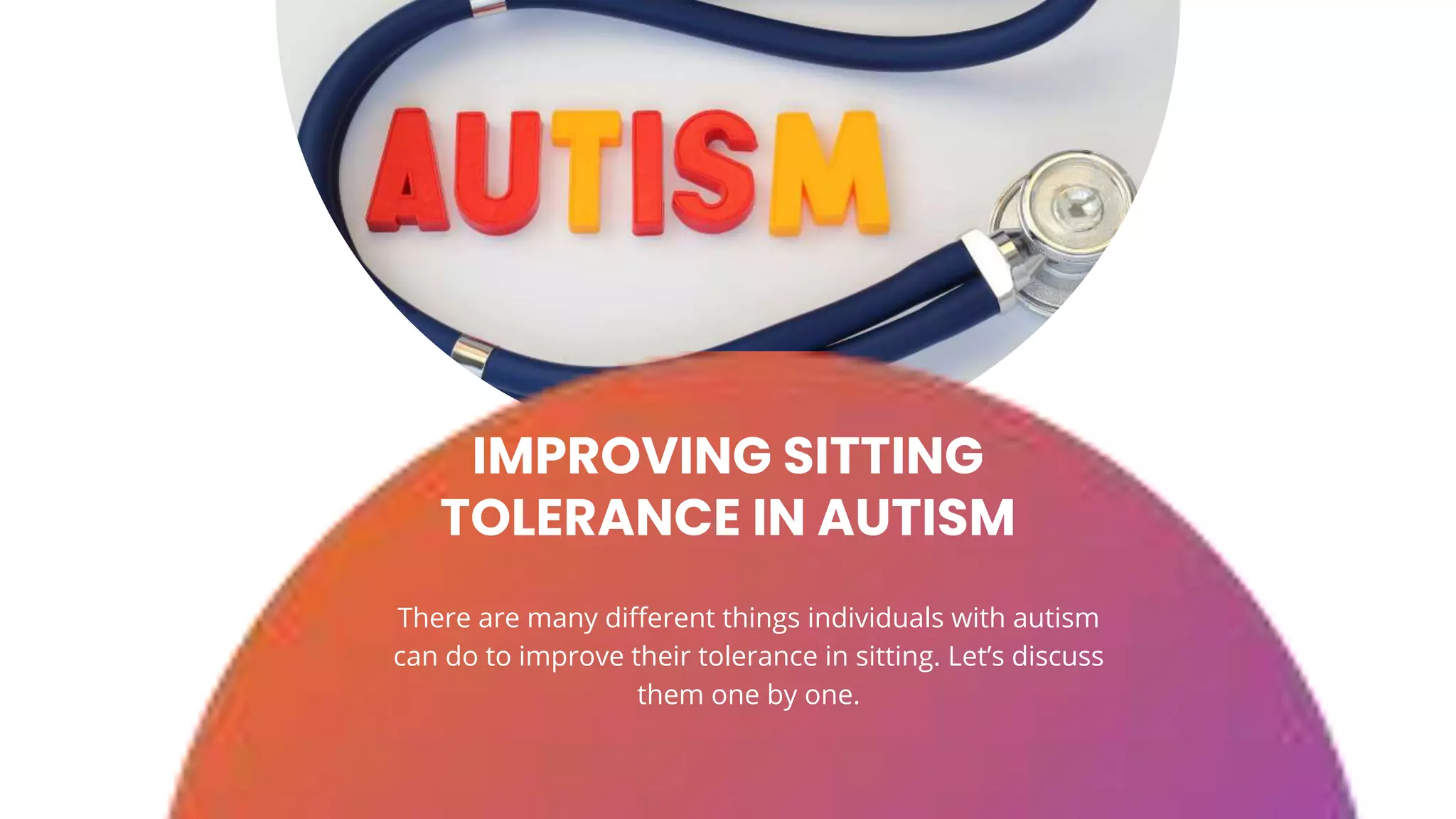 R3 Stem Cell Top 5 Wats How to Improve Sitting Tolerance in Autism.pptx