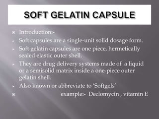 In process and final quality control of soft gelatin capsule | PPTX