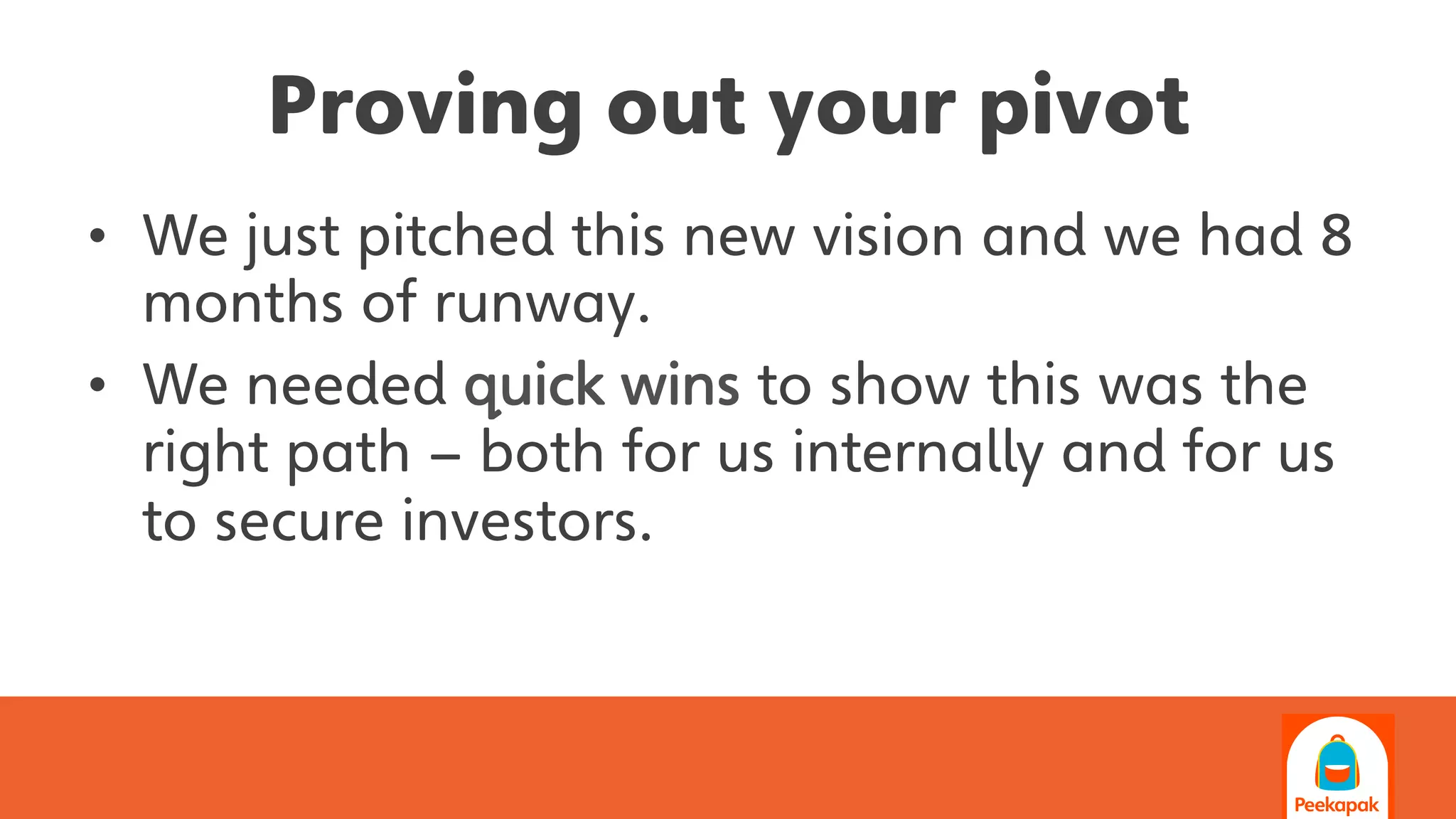 Knowing When & Why To Pivot by Ami Shah of Peekapak | PDF