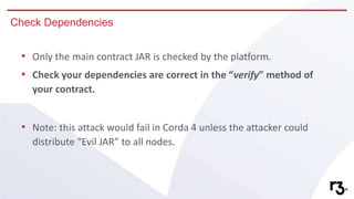 DevDay: Writing a Secure CorDapp, (almost) Everything You Didn't Know You Needed To, R3 | PPT