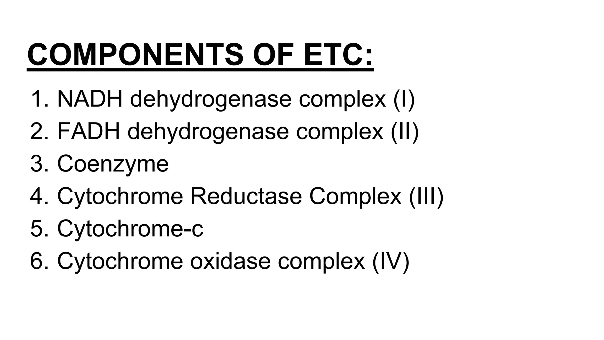 Electron Transport chain, components of ETC, chemiosmosis | PPTX