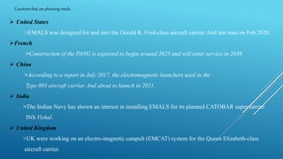 Electro Magnetic Aircraft Launching System | PPTX