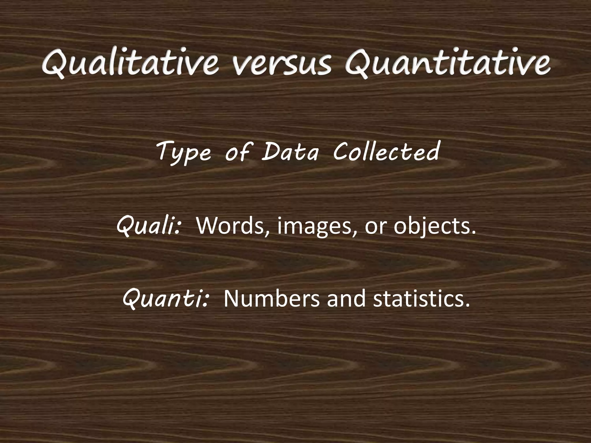 Quantitative and Qualitative Research | PPTX