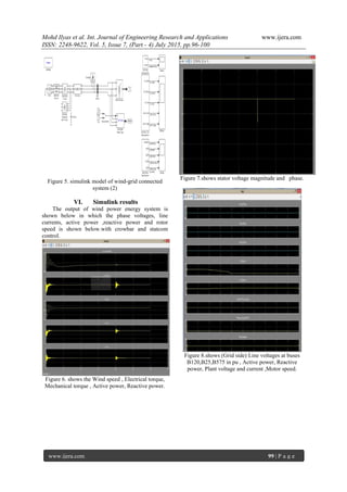 Integration of a Wind Turbine Based Doubly Fed Induction Generator Using STATCOM and CROWBAR for ...