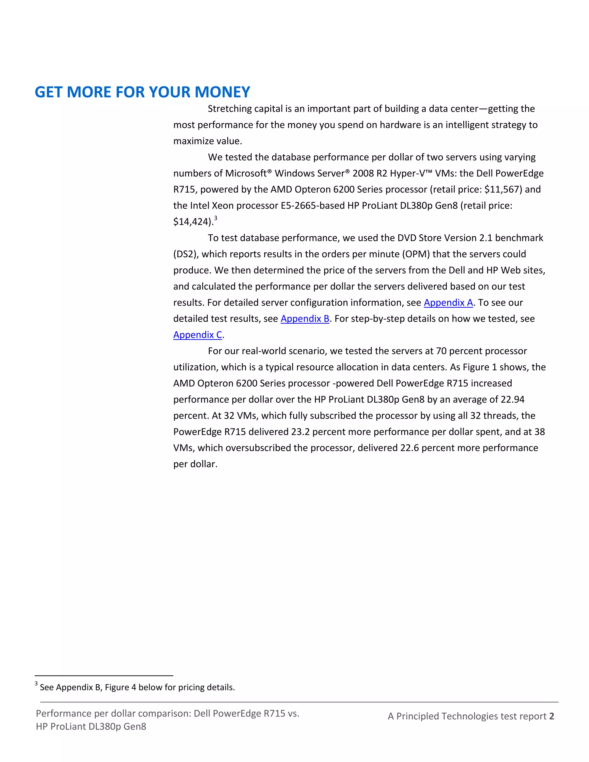 Performance per dollar comparison: Dell PowerEdge R715 vs. HP ProLiant ...