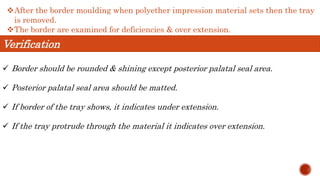 Border Moulding prosthodontics ppt | PPTX