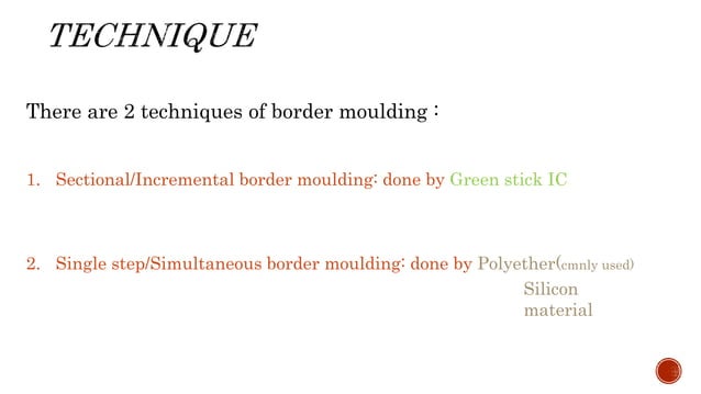 Border Moulding prosthodontics ppt | PPTX