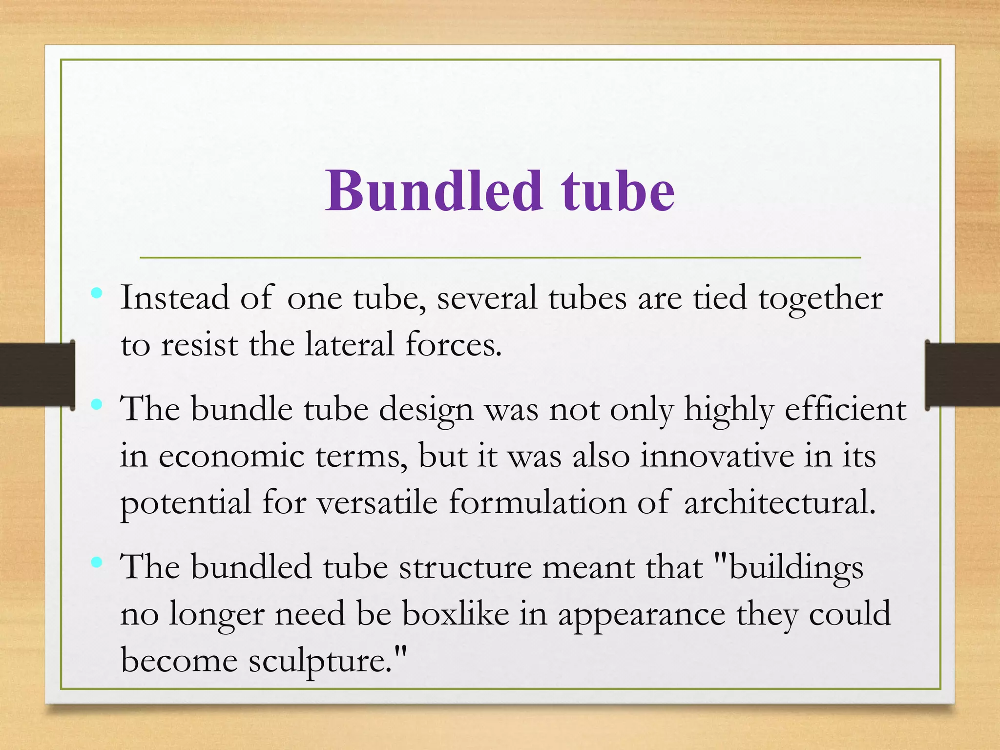 Tube structures and its type with comparison . | PPT