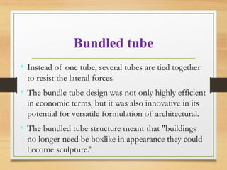 Tube structures and its type with comparison . | PPT