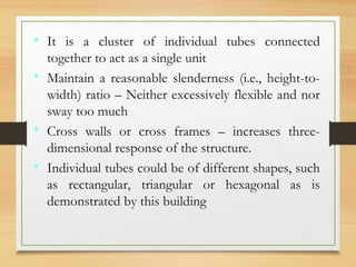 Tube structures and its type with comparison . | PPT