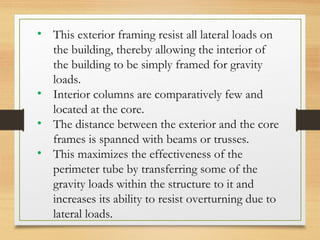 Tube structures and its type with comparison . | PPT