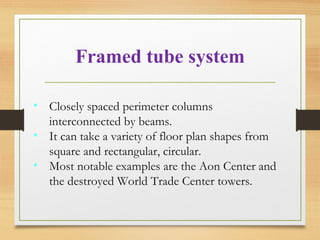 Tube structures and its type with comparison . | PPT