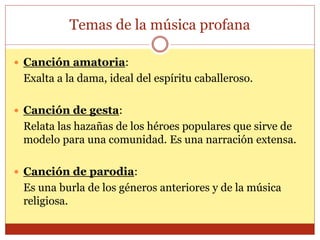 Música Profana medieval | PPTX