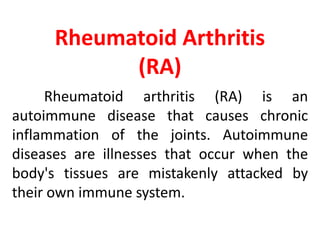 Rheumatoid Arthritis (RA) - Definition, Causes, Symptoms, Treatment and ...