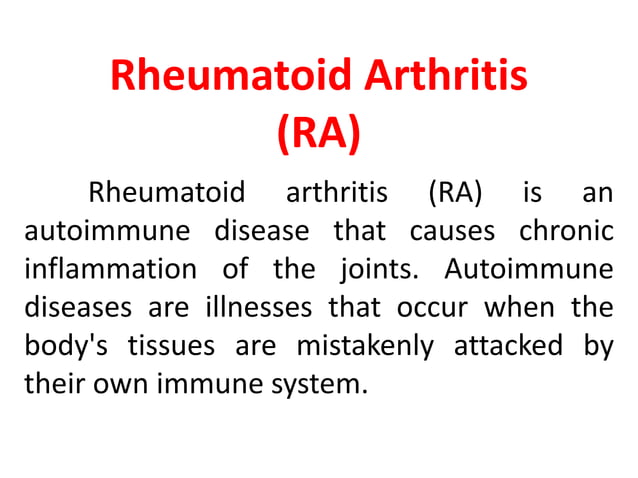 Rheumatoid Arthritis (RA) - Definition, Causes, Symptoms, Treatment and ...