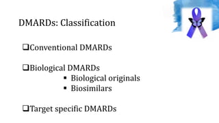 Rheumatoid arthritis : Biological DMARDs | PPTX