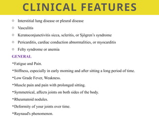 Rheumatoid arthritis clinical presentation pathology pptx | PPTX