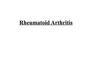 RHEUMATOID ARTHRITIS POWERPOINT PRESENTATION | PPTX