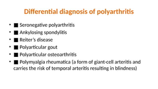 Rheumatoid arthritis with proper explanation and proper contents | PPTX