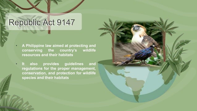 Republic Act. No. 9147 or the Wildlife Resources Conservation and ...