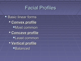 Ra lecture - facial profiles | PPT