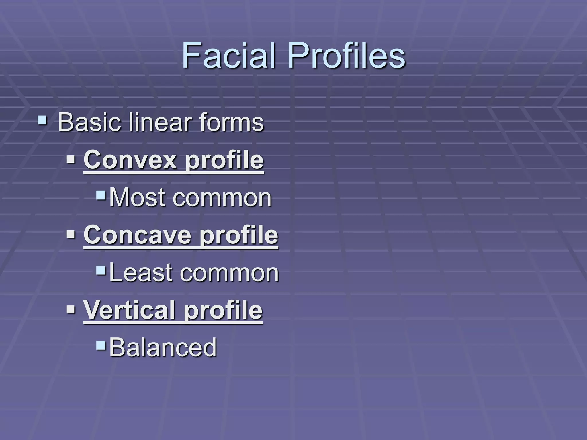 Ra lecture - facial profiles (1) | PPT