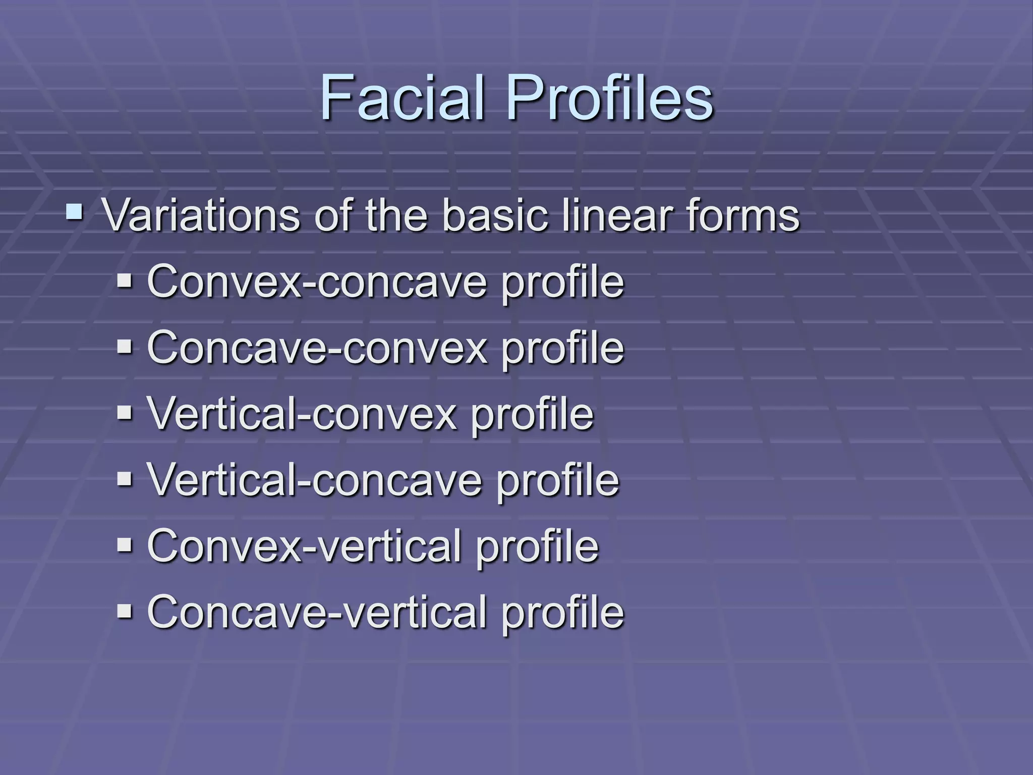 Ra lecture - facial profiles (1) | PPT