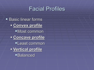 Ra lecture - facial profiles (1) | PPT